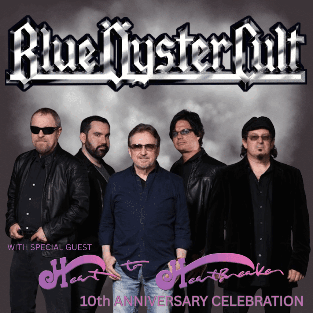 BLUE OYSTER CULT with SPECIAL GUEST HEART TO HEARTBREAKER - 10th ...