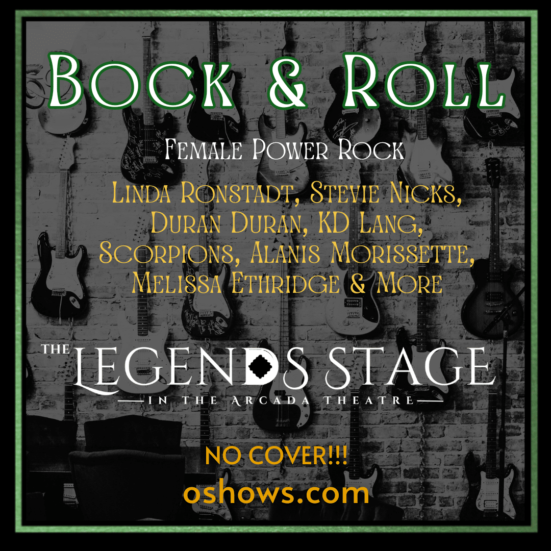 LEGENDS STAGE AT THE ARCADA THEATRE: BOCK & ROLL - FEMALE POWER DUO - Onesti Entertainment