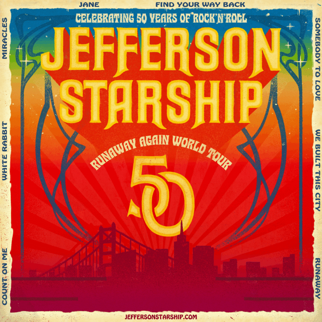 JEFFERSON STARSHIP - 50th ANNIVERSARY, RUNAWAY AGAIN TOUR - Onesti Entertainment