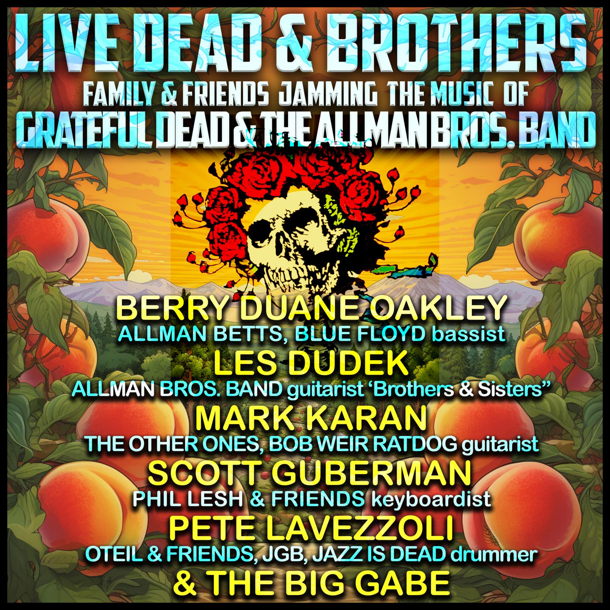 LIVE DEAD & BROTHERS: AN ALL-STAR CELEBRATION OF GRATEFUL DEAD & ALLMAN ...