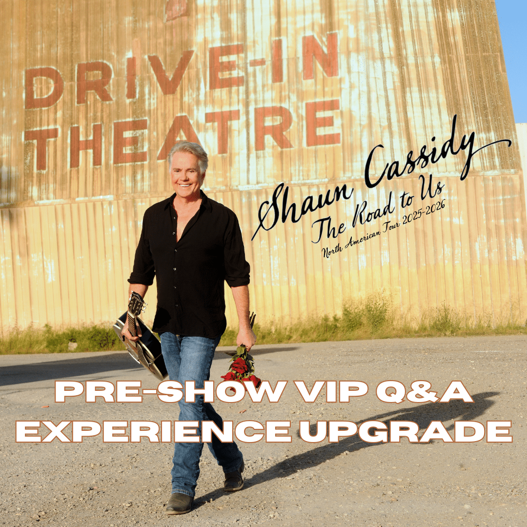 PRESHOW VIP Q & A UPGRADE: SHAUN CASSIDY - Onesti Entertainment
