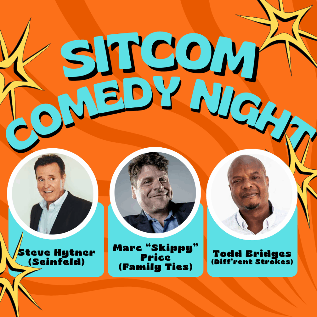 SITCOM COMEDY NIGHT with MARC "SKIPPY" PRICE (of FAMILY TIES), STEVE ...