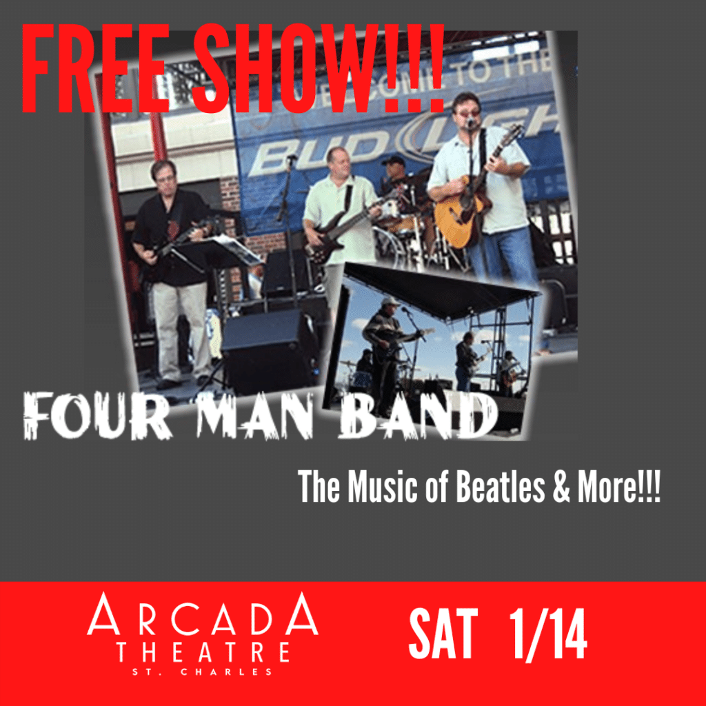FREE SHOW!!! The Music of The Beatles & More with Four Man Band ...