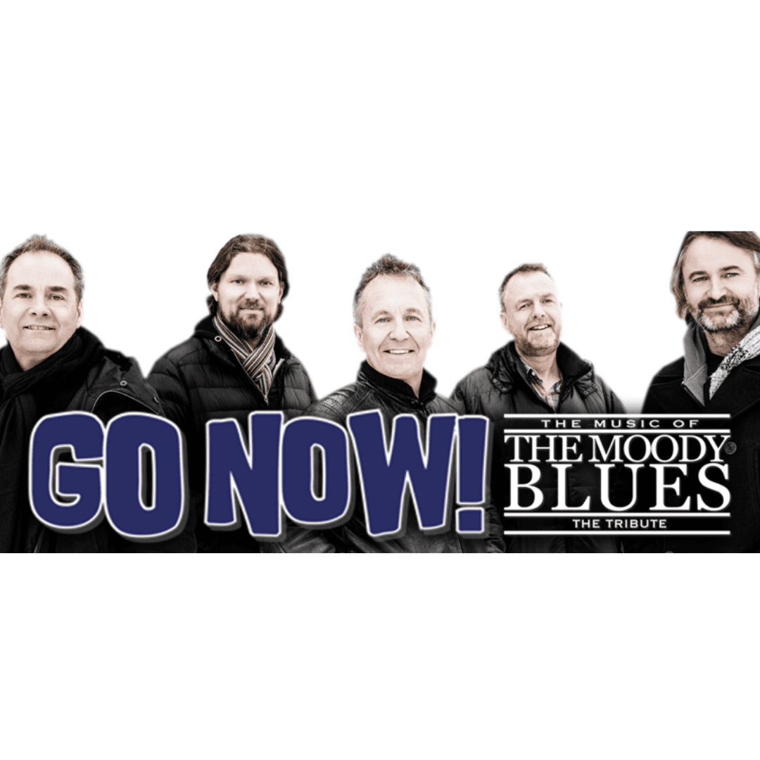 Go Now! The Music of the Moody Blues - Onesti Entertainment