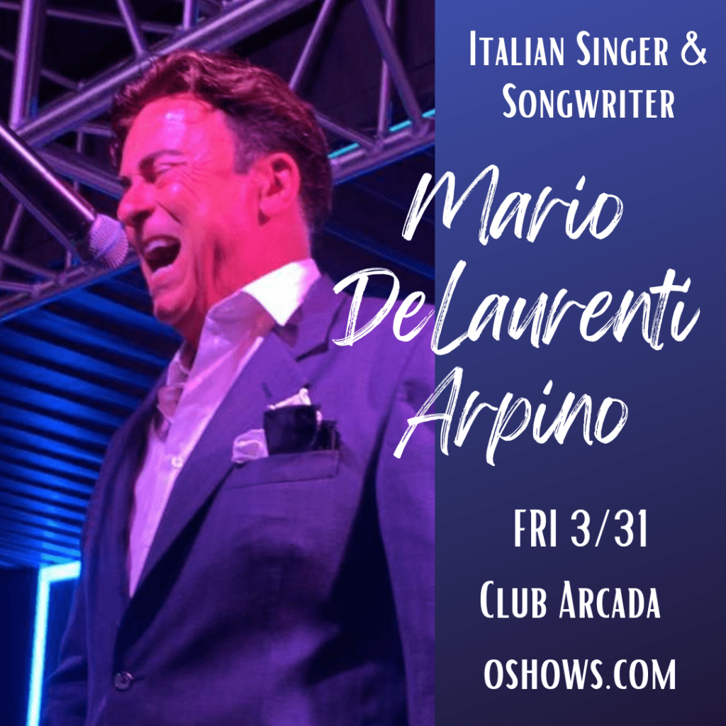 Mario DeLaurenti Arpino, Italian Singer & Songwriter - Onesti Entertainment