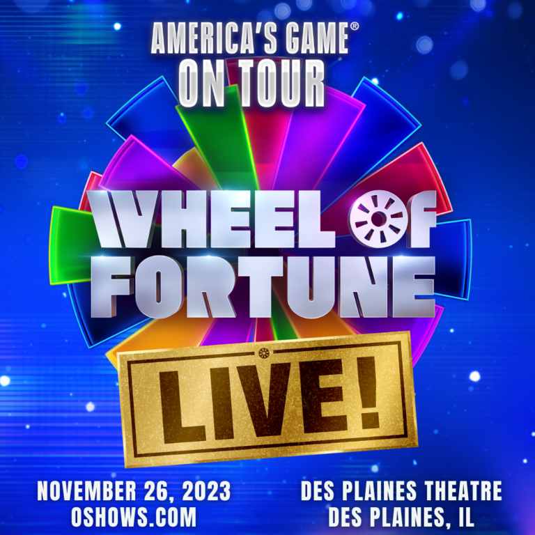 America's Game Show Wheel Of Fortune LIVE coming to the Arcada and Des ...